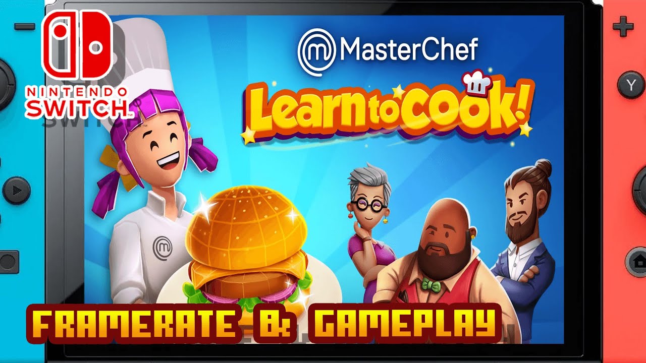 MasterChef: Learn to Cook! - (Nintendo Switch) - Framerate & Gameplay ...