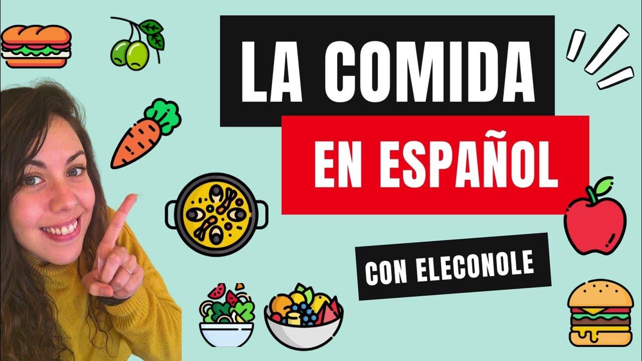Aprende español: La comida. (Nivel básico A1) - YouTube