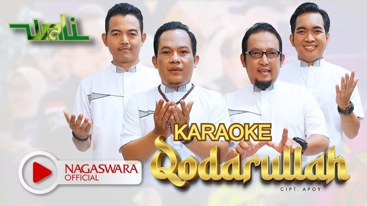 Karaoke Religi Wali Band - Qodarullah - YouTube