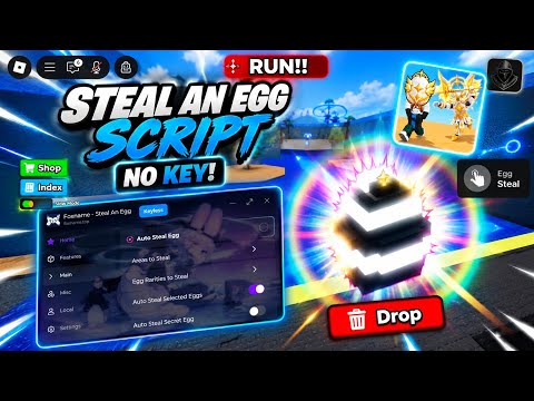 Steal an Egg Script - NO KEY | Auto Steal Egg, God Mode, Instant Steal, Auto Rift Event, Undetected!