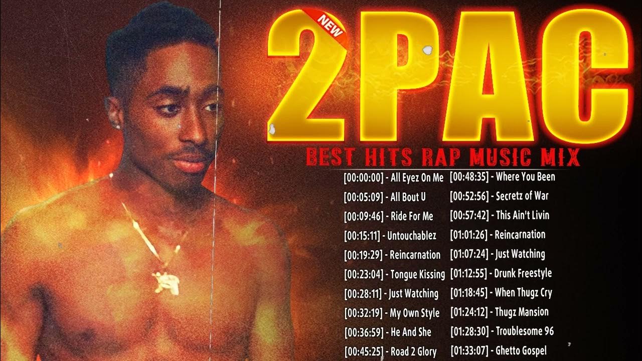 Best Songs Of Tupac Shakur Full Album - Tupac Shakur Greatest Hits Best ...