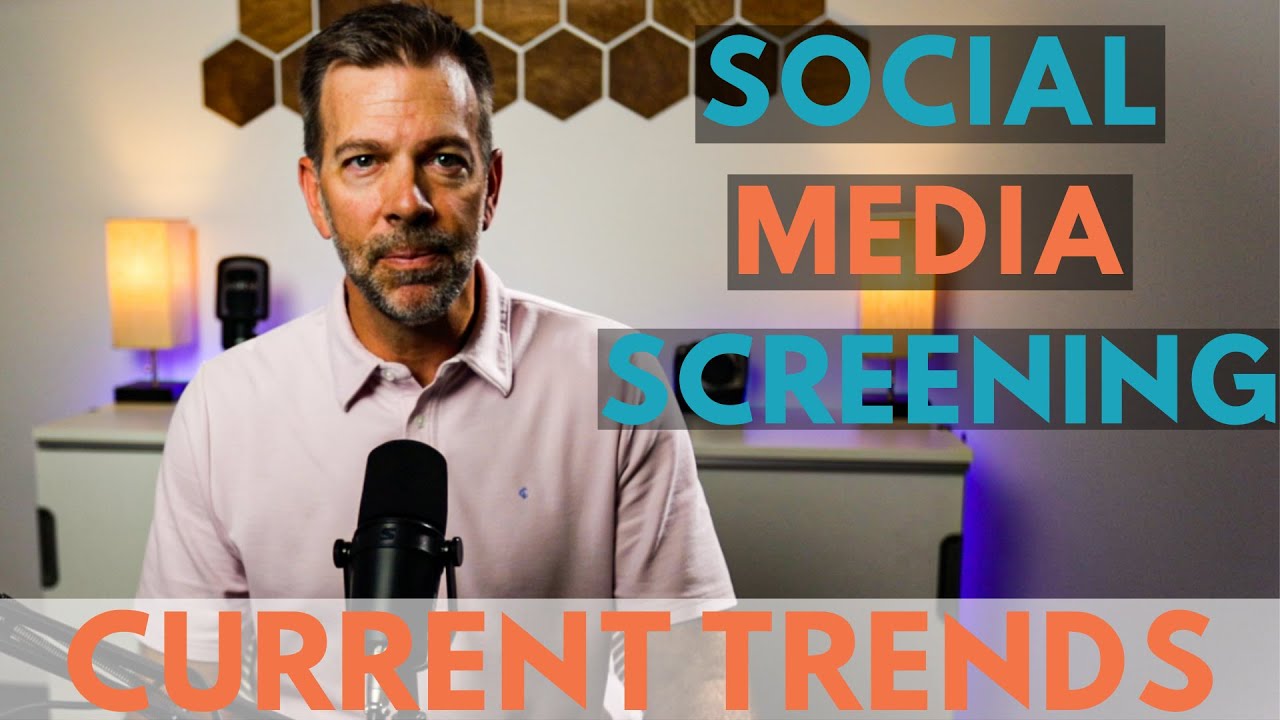 Social Media Screening Trends - YouTube