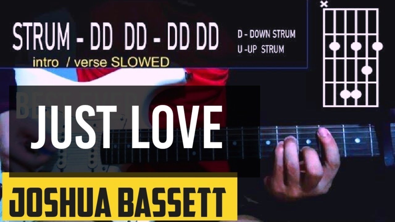 Joshua Bassett Just Love Guitar Chords Tutorial Youtube