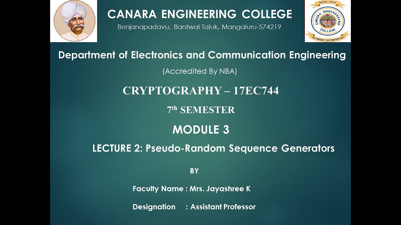VTU CRYPTO 17EC744 M3 L2 Pseudo Random Sequence Generators - YouTube