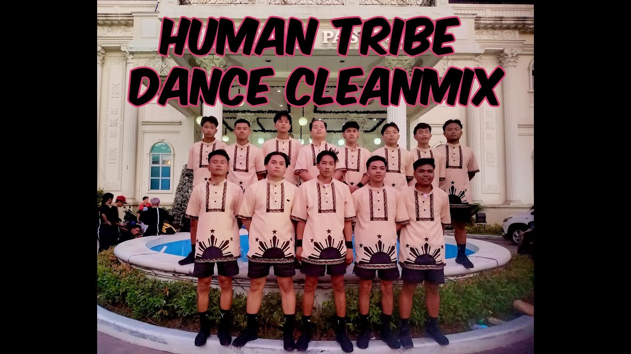 HUMAN TRIBE - DANCE CLEAN MIX - YouTube