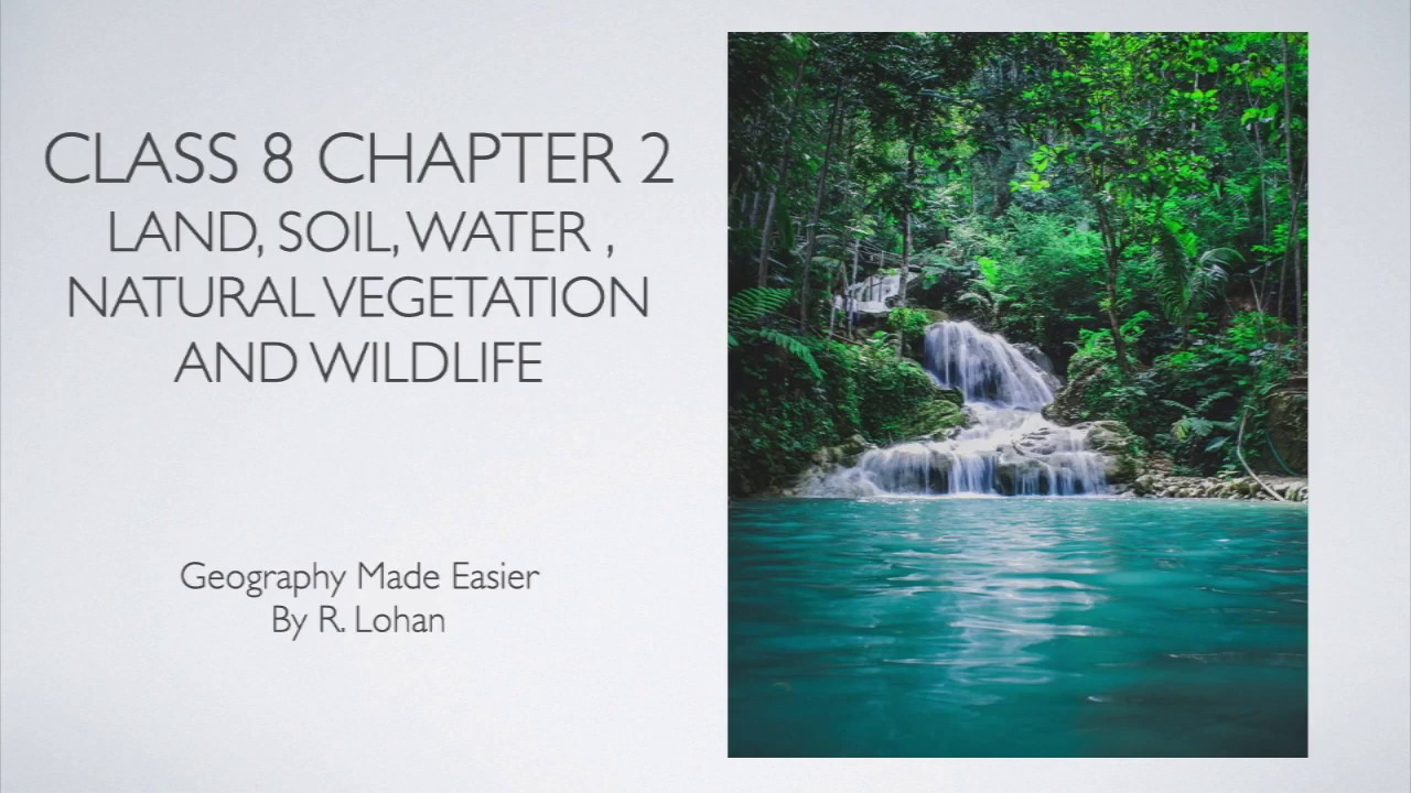 Geography NCERT Class 8 Chapter 2 (Part 3 - Water) - YouTube