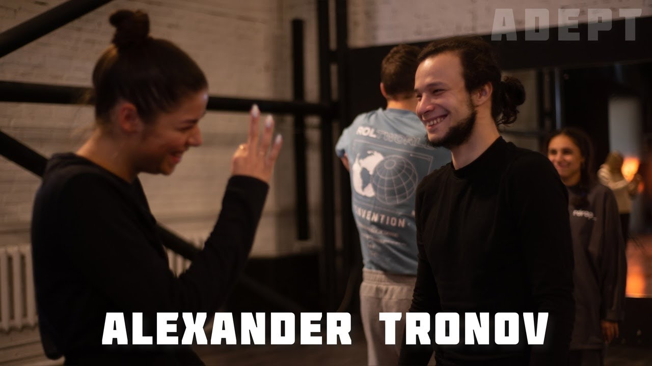 ADEPT DANCE PROJECT | ЛАБОРАТОРИЯ АЛЕКСАНДРА ТРОНОВА - YouTube