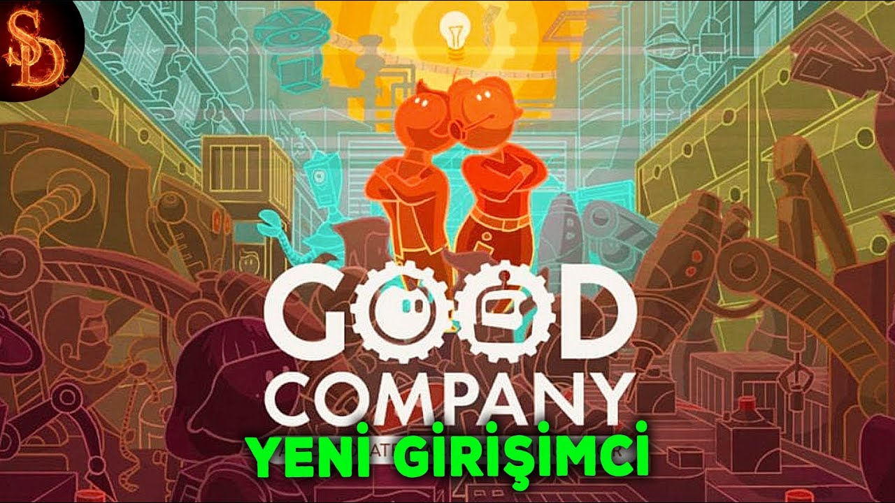 Good Company İlk Bakış İnceleme | Yeni Girişimci | #goodcompany - YouTube