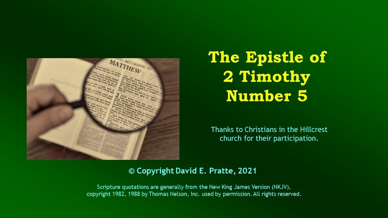 Video Bible Study: 2 Timothy - 5 - YouTube