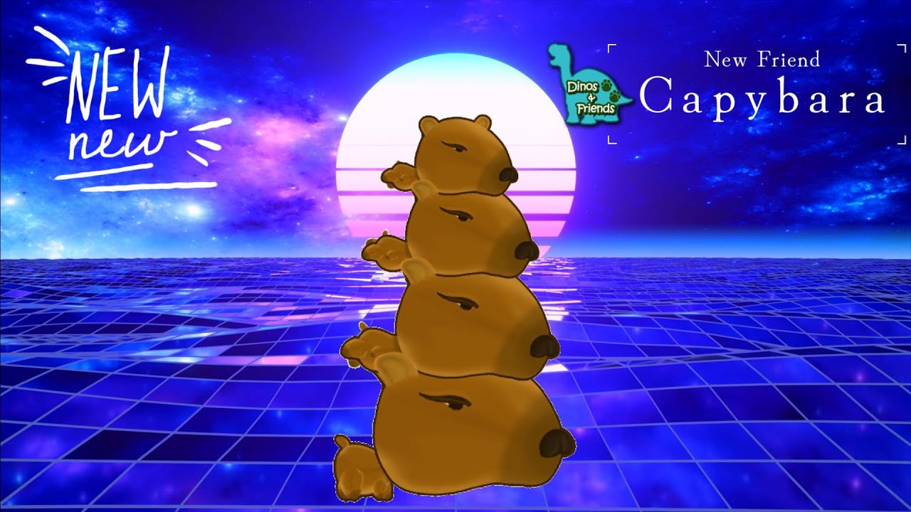 Welcome our new friends: Capybara! | 歡迎我們的新朋友們：卡皮巴拉！| Dinos & Friends ...