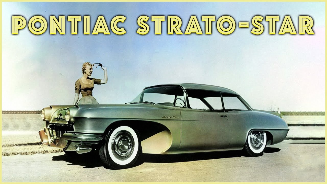 1955 Pontiac Strato-Star: Unveiling the Futuristic Dream Car - YouTube