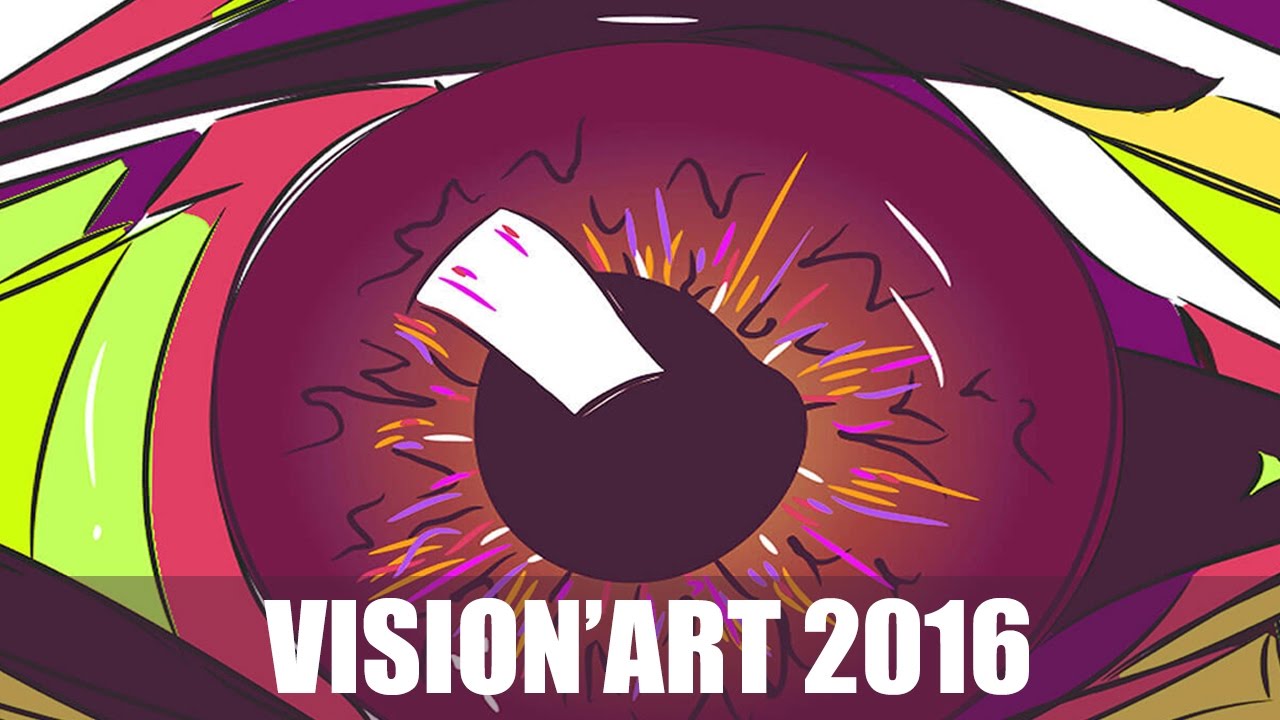 VISION'ART 2016 #visart2016 - YouTube