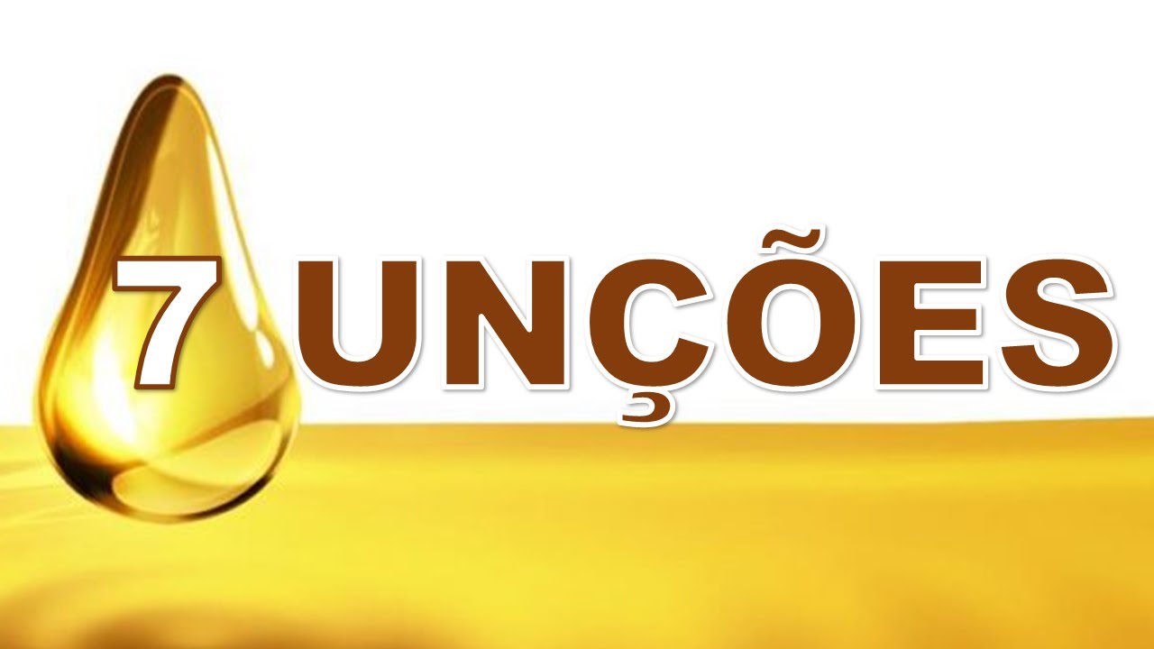 Pregação: AS 7 UNÇÕES - YouTube