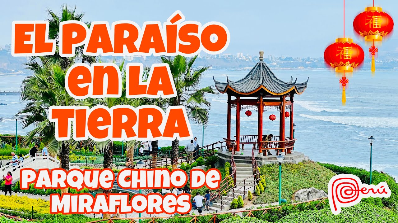 Turismo en Lima - Parque Chino de Miraflores - YouTube