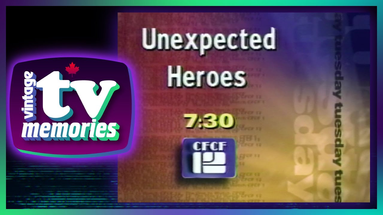 1995-07-26 - CFCF 12 - Promo for Unexpected Heroes - YouTube
