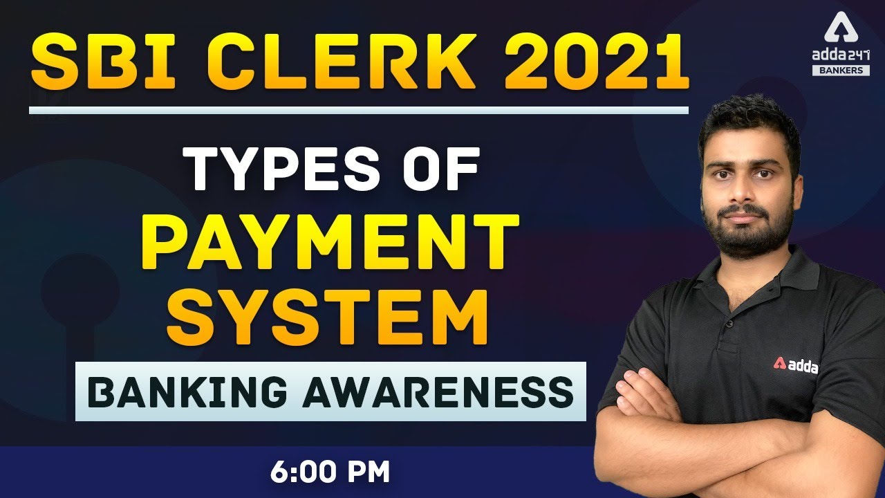 4 Payment System Its Types In Banking Banking Awareness For All Banking Exams YouTube 4 Payment System Its Types In Banking Banking Awareness For All Banking Exams YouTube