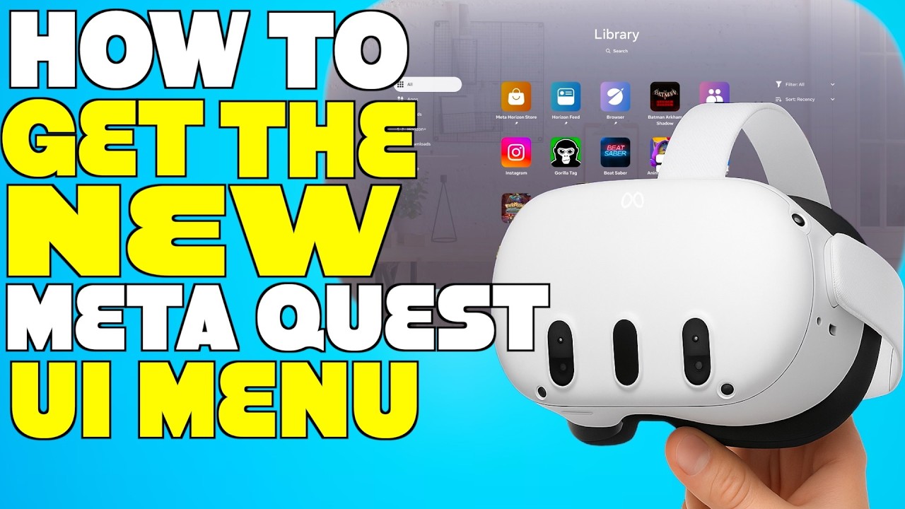 How To Get The NEW Meta Quest UI Menu!!! - YouTube
