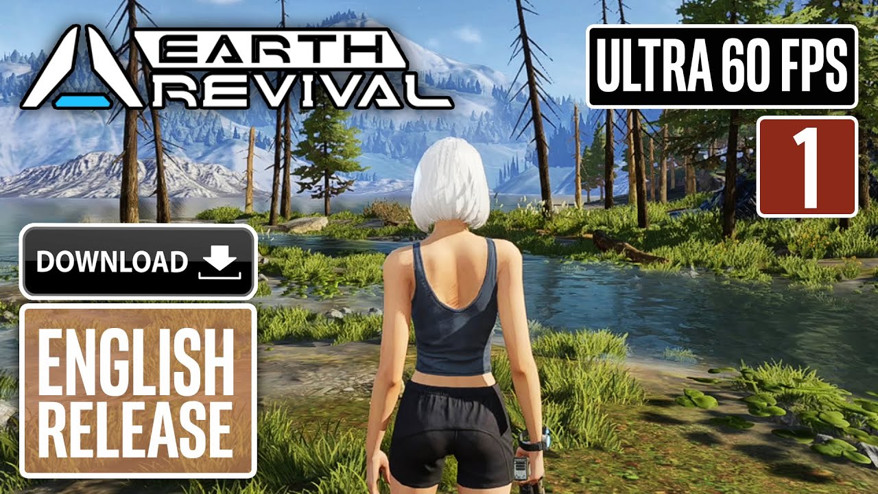 EARTH REVIVAL English Version Gameplay, Ultra Graphics Mobile, PC - YouTube
