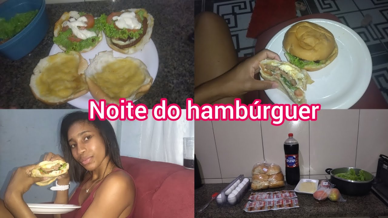 Noite Do HambÚrguer 🍔 Youtube