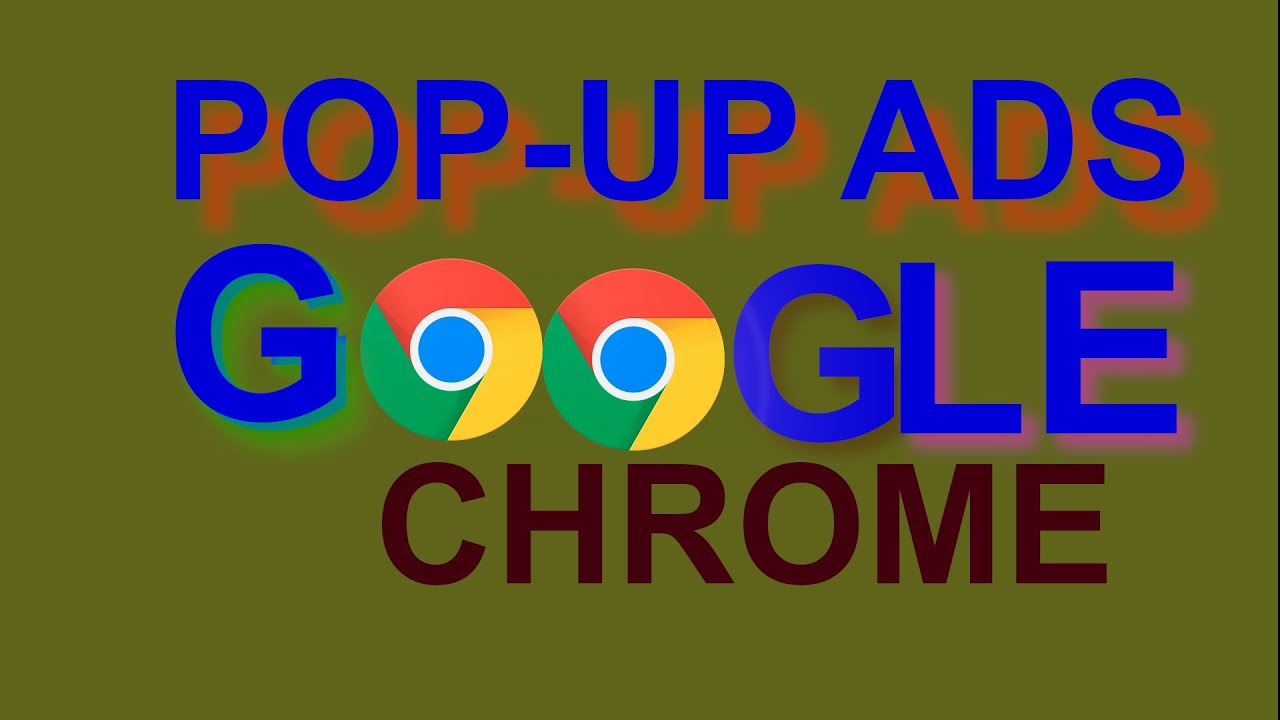 HOW TO BLOCK POP-UP ADS ON GOOGLE CHROME (PAANO IBLOCK ANG MGA POP-UP ...