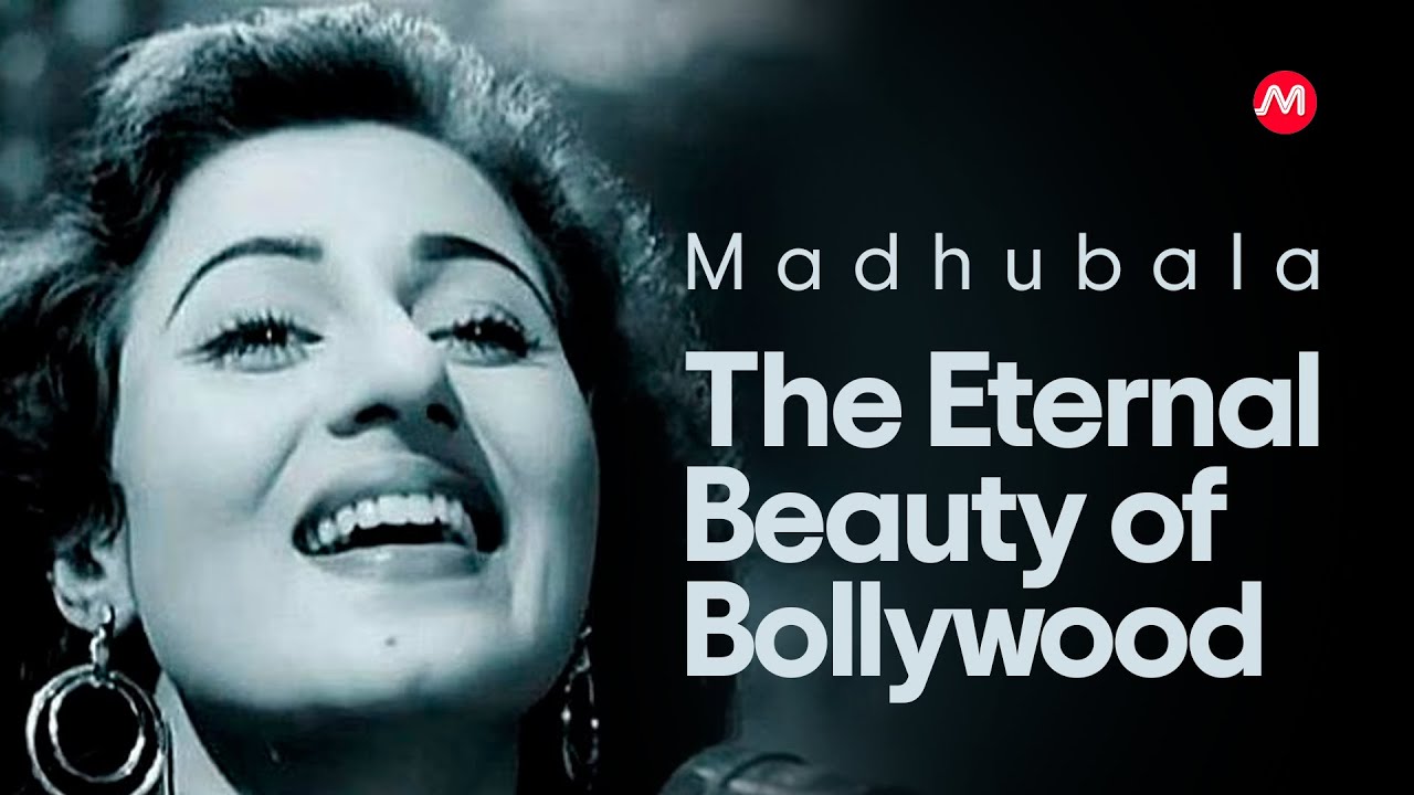 Madhubala: The Eternal Beauty of Bollywood | Maktoob Movies - YouTube