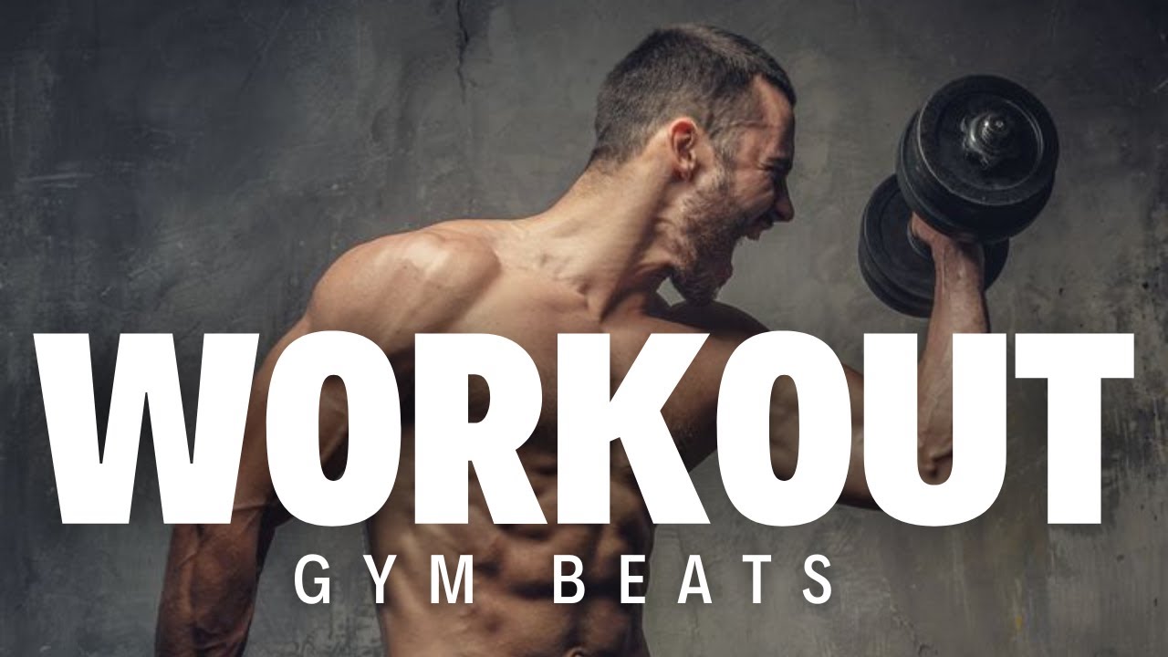 WORKOUT MUSIC - GYM BEATS - GYM MUSIC - MOTIVATION MUSIC - Hard Beat ...