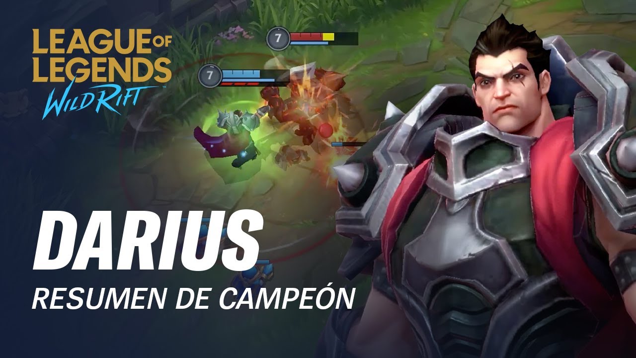 Resumen de campeón: Darius | Jugabilidad | League of Legends: Wild Rift ...