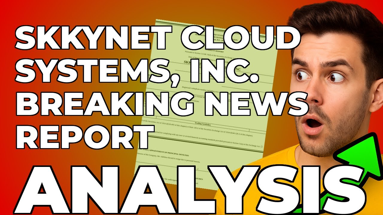 Skynet Cloud Systems: My Thoughts on the Leadership Change 8-K - YouTube