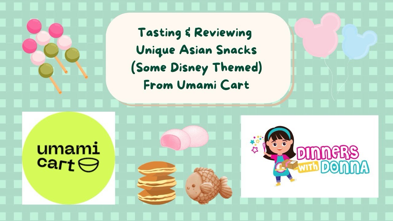 Tasting & Reviewing Unique Asian Snacks (Some Disney Themed) From Umami ...