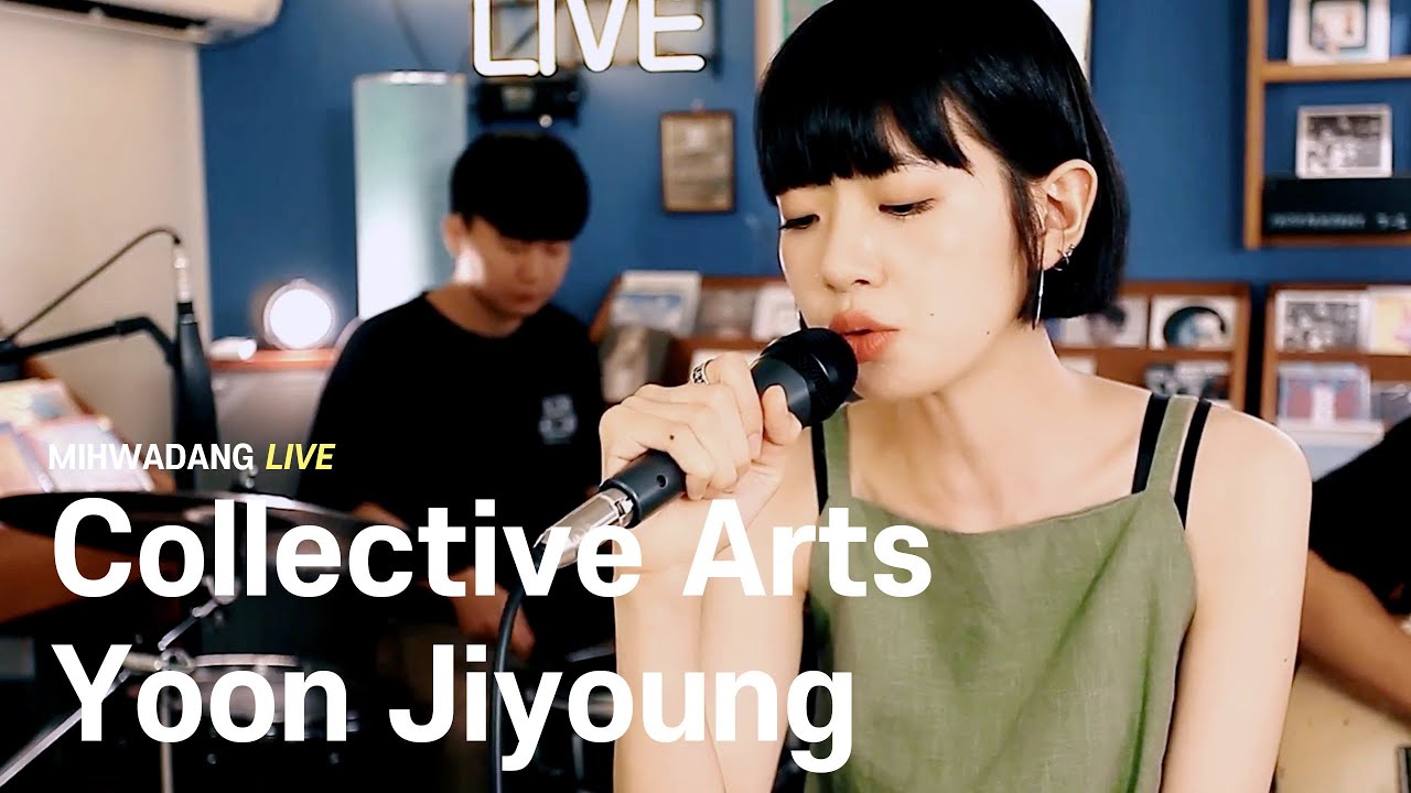 [MIHWADANG LIVE] Collective Arts 콜렉티브아츠, Yoon Jiyoung 윤지영 / Suddenly 문득 - YouTube