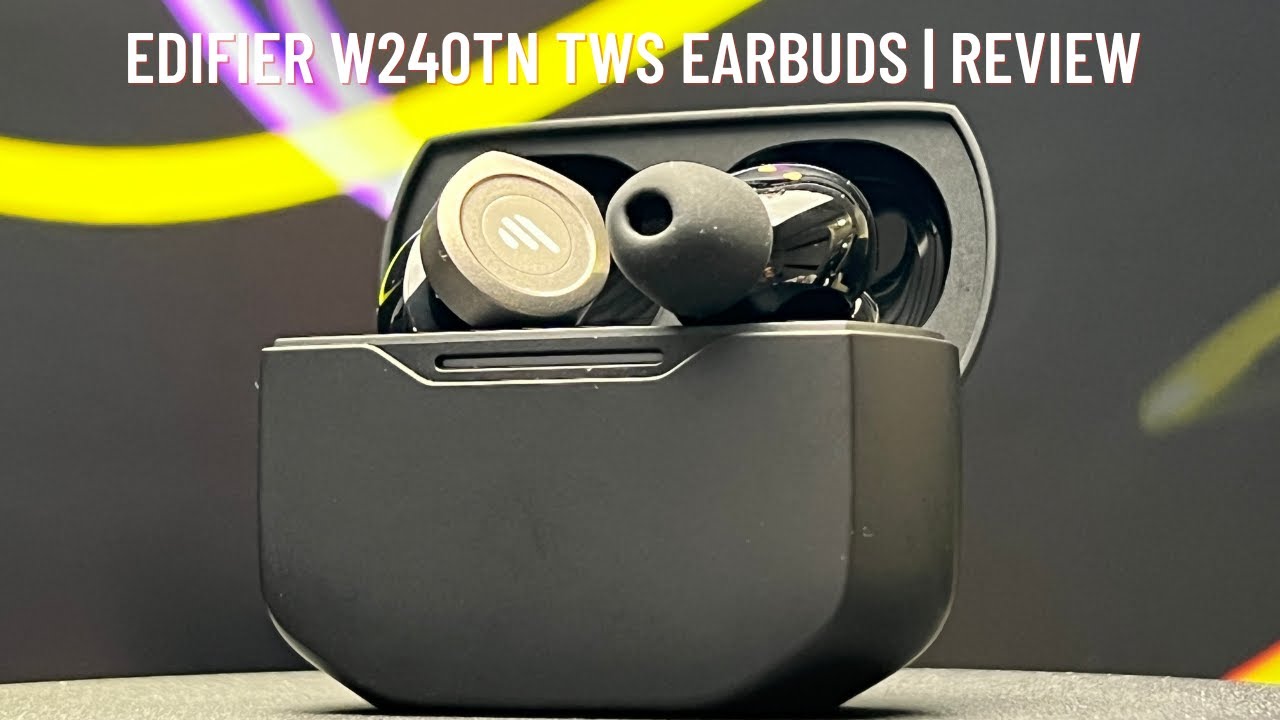 Edifier W240TN True Wireless Earbuds | Is this worth 79$? | Review ...