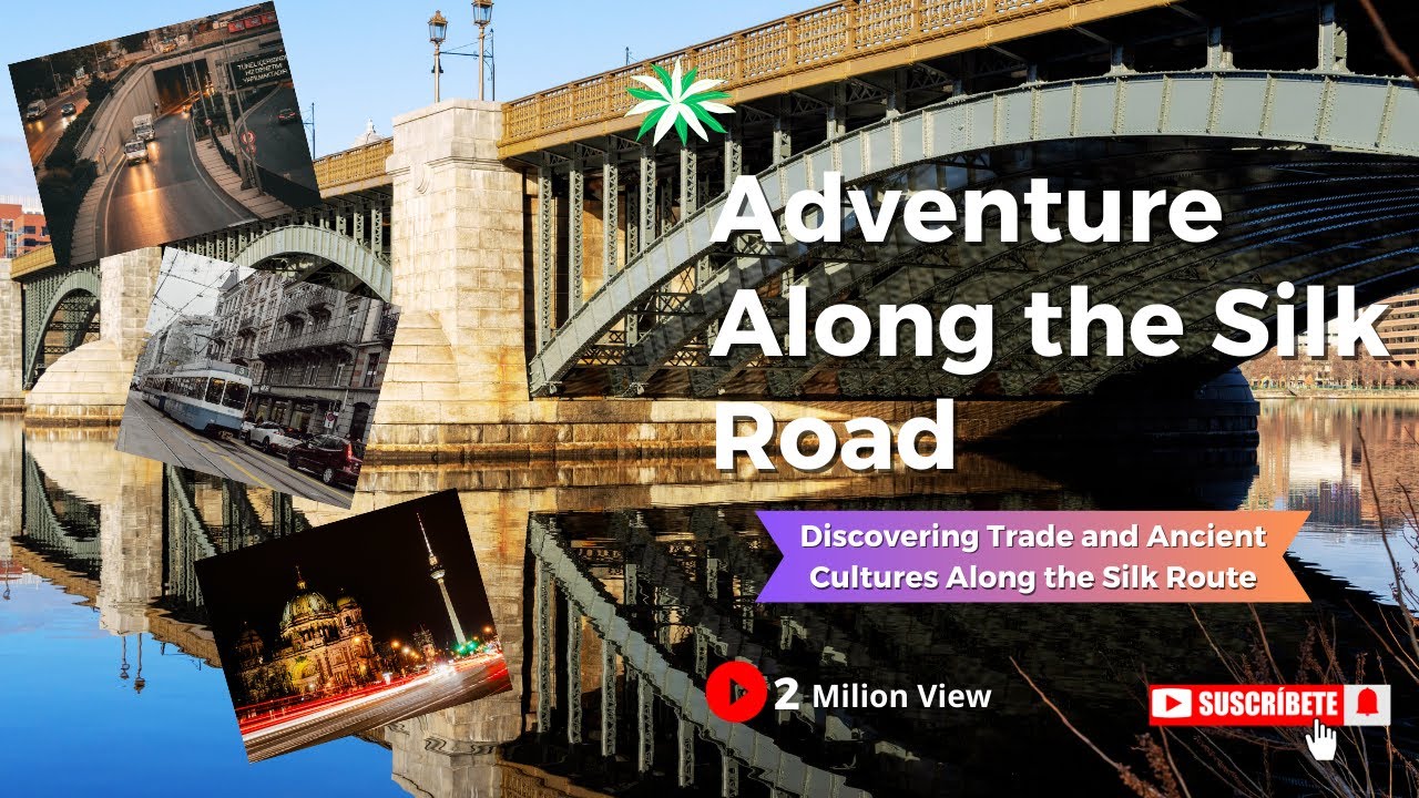 Adventure Along the Silk Road: Discovering Trade and Ancient Cultures ...