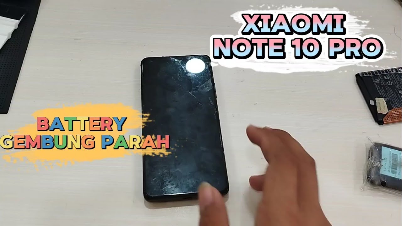 xiaomi note 10 pro,cara ganti battery nya begini - YouTube