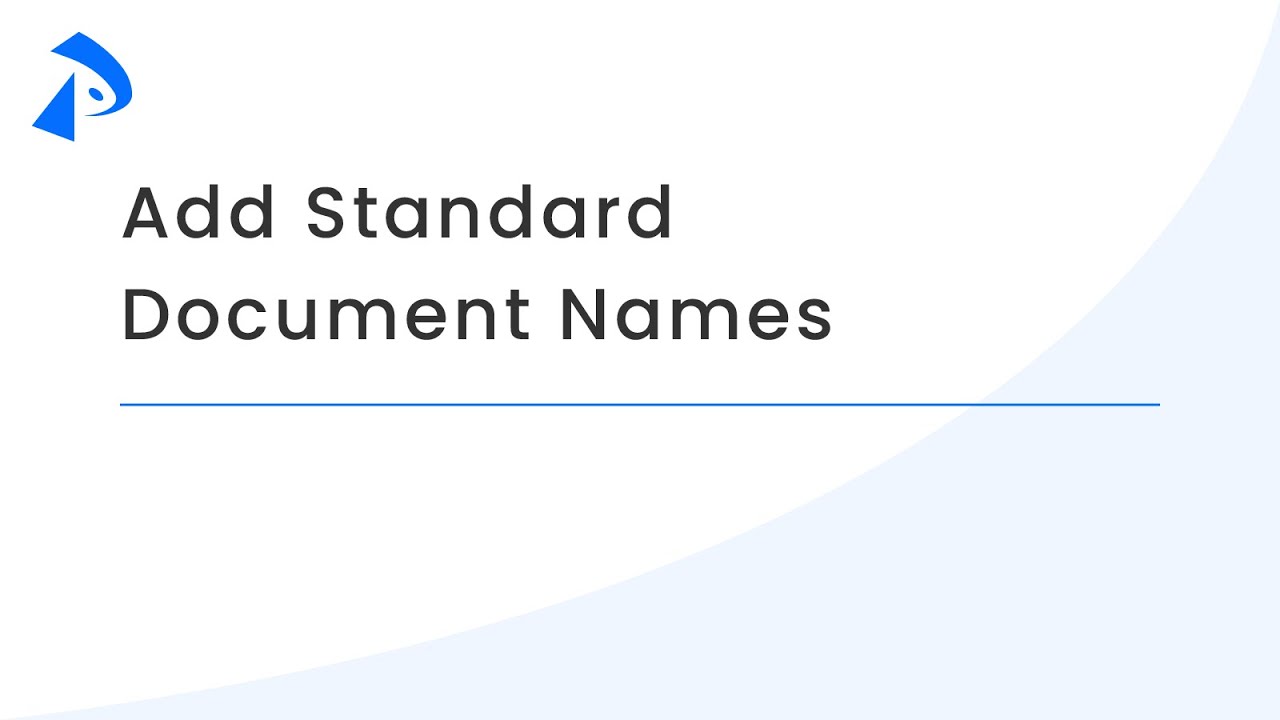 Add Standard Document Names (Account Setup Wizard) - YouTube