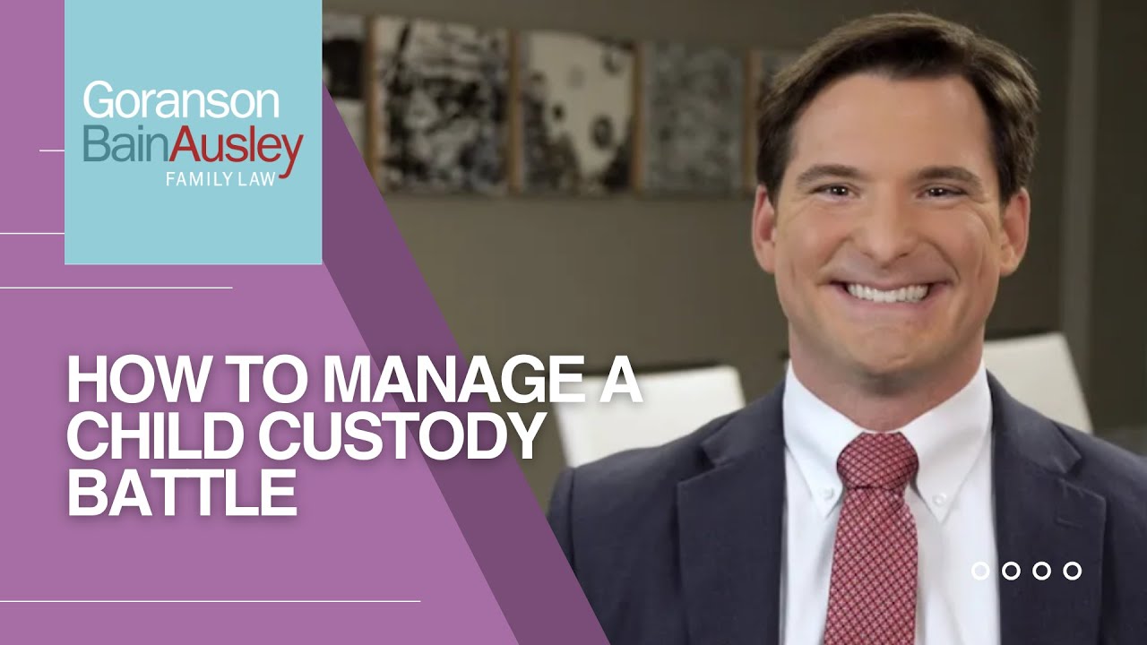 How to Manage a Child Custody Battle - YouTube