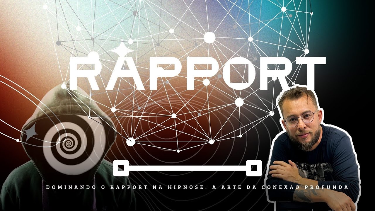 APRENDA COMO USA TECNICA DE RAPPORT: A Arte da Conexão Profunda - YouTube