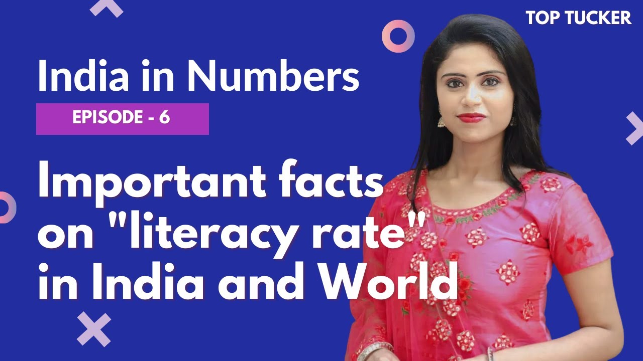 Important facts about 'Literacy Rate' in India | Indian In Numbers ...