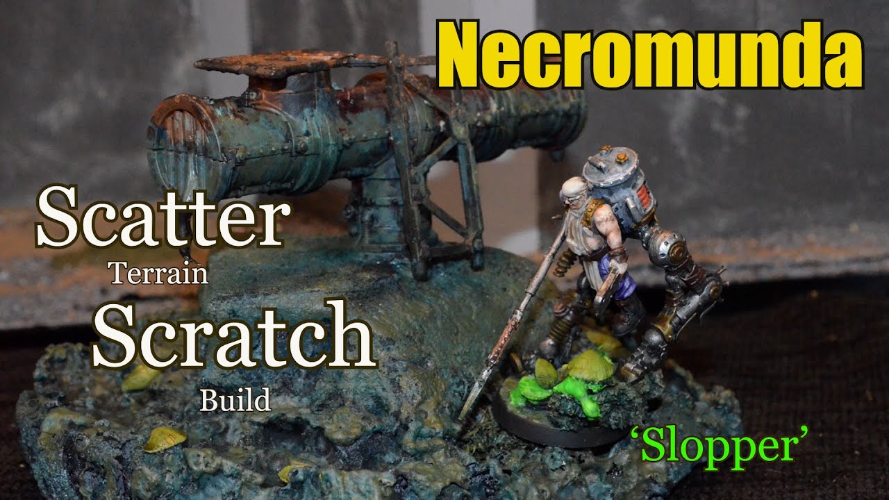 #Necromunda Scatter Terrain Scratch Build The Slopper - YouTube