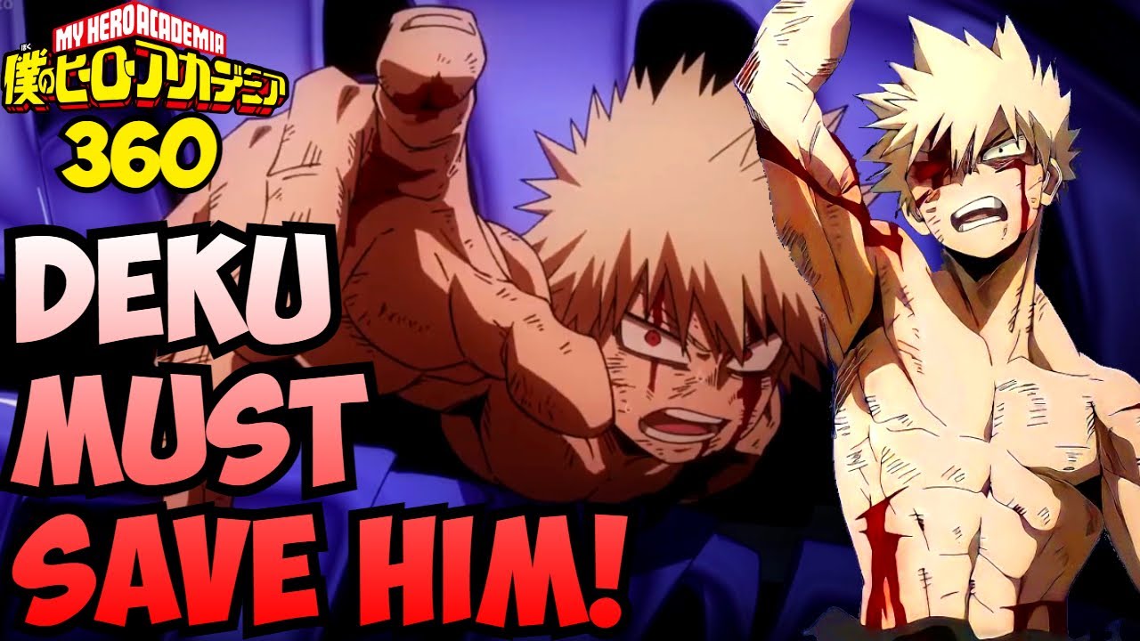 Katsuki Bakugo DEFEATED? - My Hero Academia Chapter 360 Review ...
