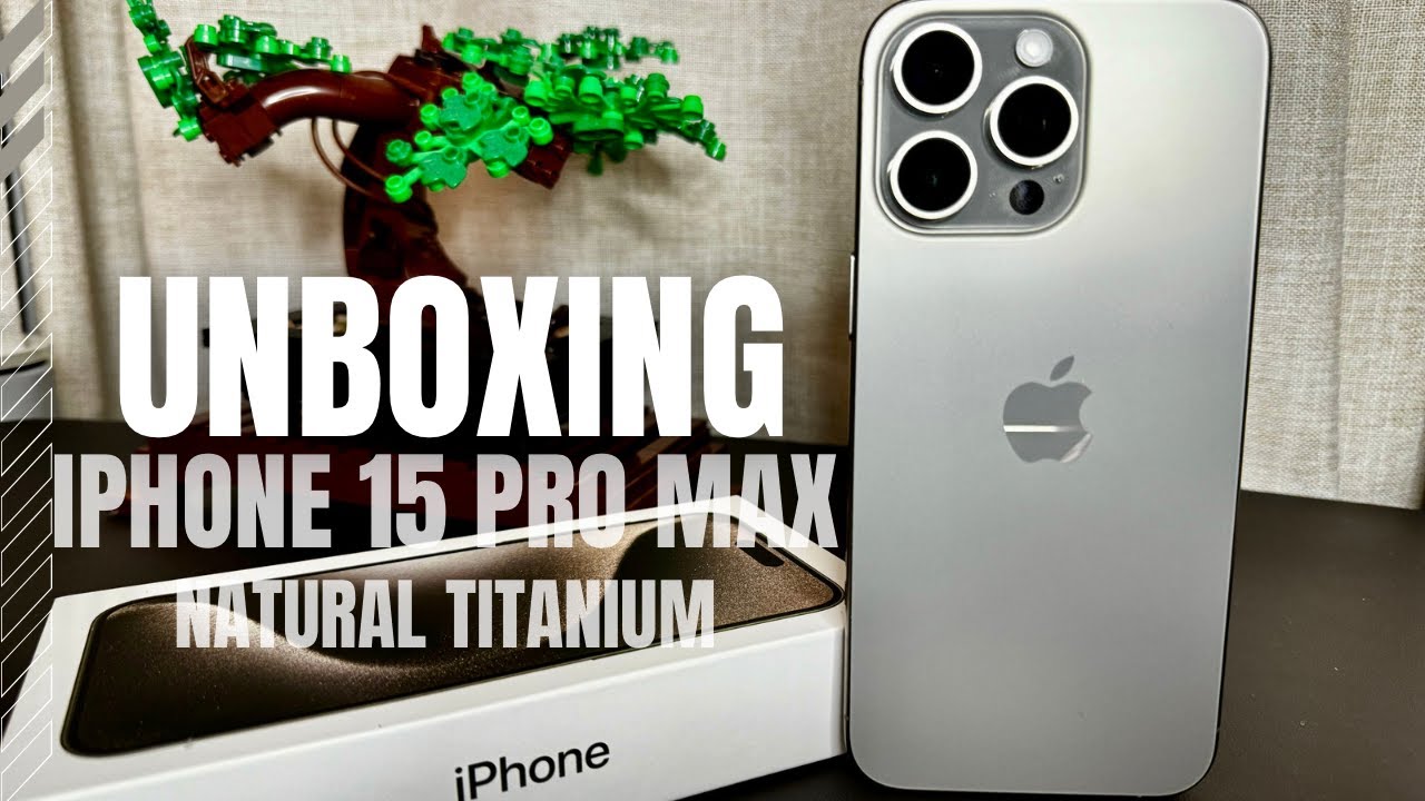 iPhone 15 Pro Max 512GB UNBOXING - Natural Titanium vs Blue Titanium ...