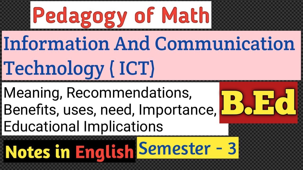 Information And Communication Technology B ed Notes ICT In Education B information-and-communication-technology-b-ed-notes-ict-in-education-b