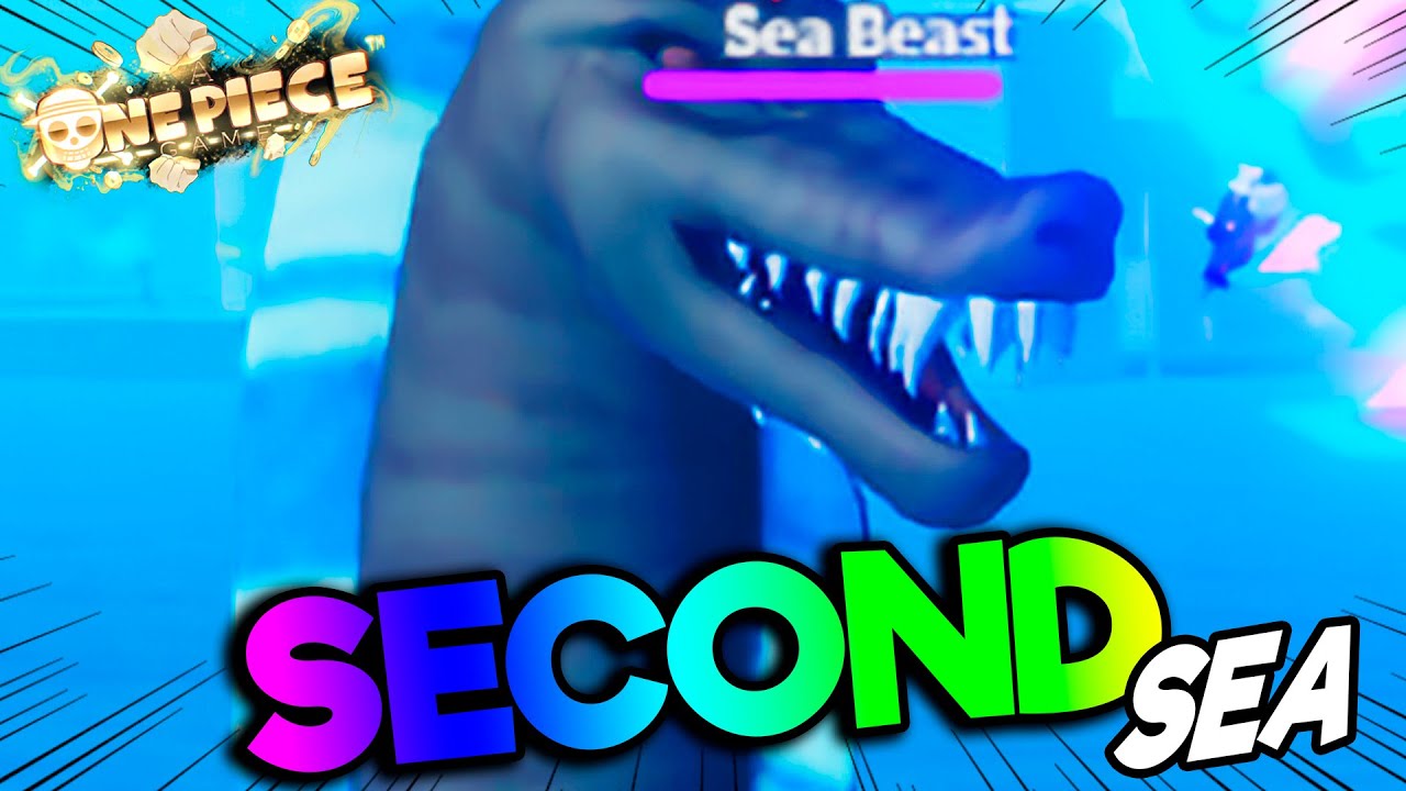 COMO ENTRAR EM SECOND SEA NO ONE PIECE GAME E DERROTAR SEA BEAST - YouTube