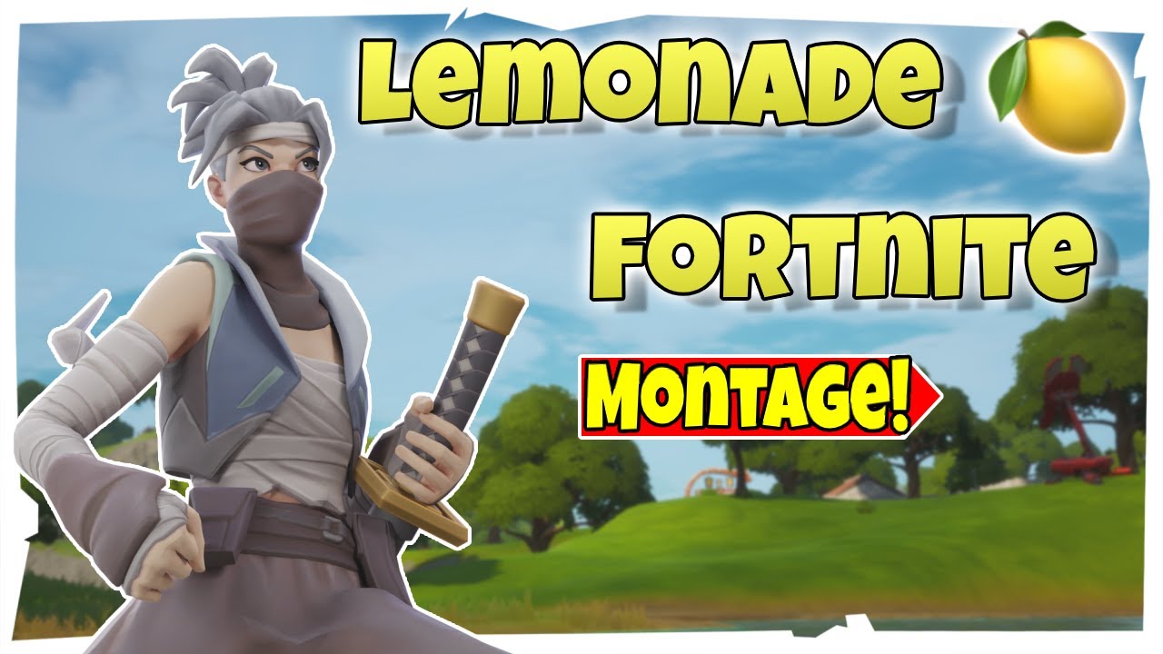 Lemonade 🍋 - Fortnite Montage - YouTube