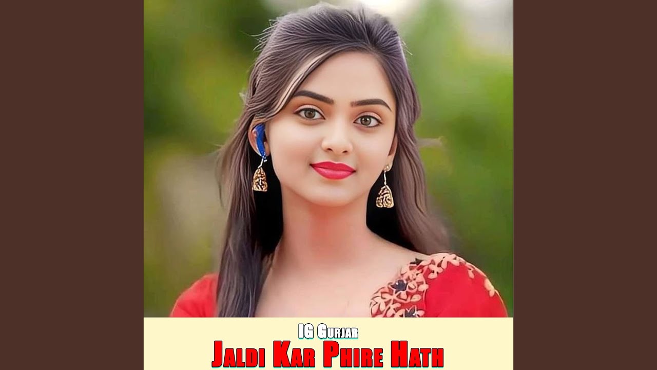 Jaldi Kar Phire Hath - YouTube