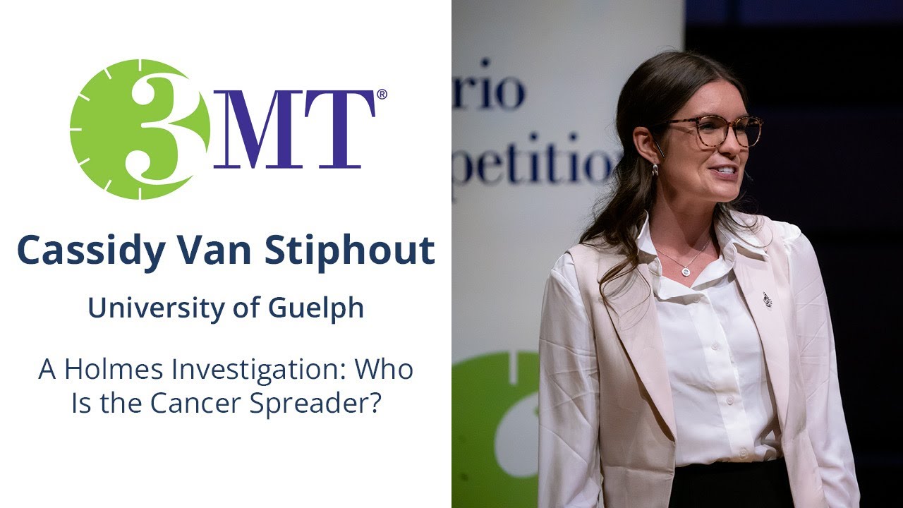 Cassidy Van Stiphout - Ontario 3-Minute Thesis Presentation - YouTube