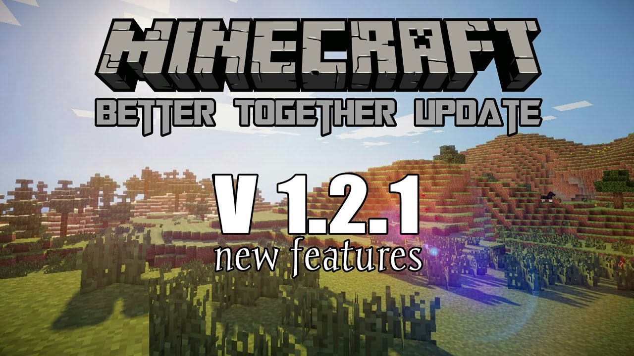Minecraft Better Together Update - V1.2.1 - YouTube