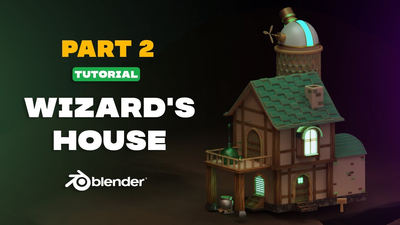Blender 3D | Wizard House | Tutorial for Beginners | PART 2 - YouTube