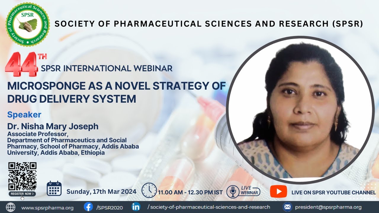 44th SPSR International Webinar on ‘Microsponge as a novel strategy of ...