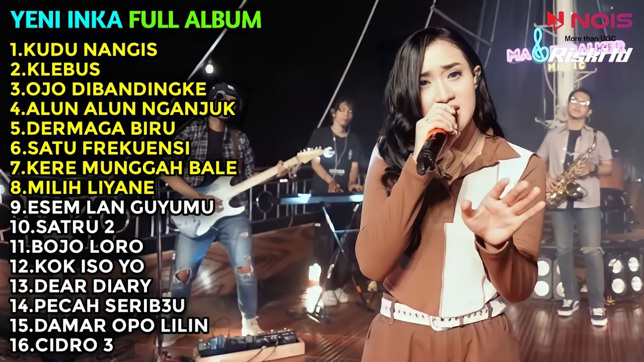 YENI INKA FULL ALBUM TERBARU 2022 || KUDU NANGIS, KLEBUS, OJO DIBANDINGKE - YouTube