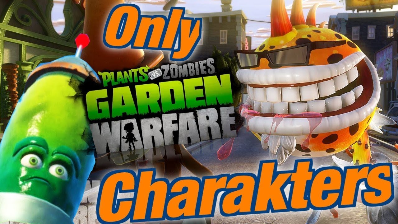 Chester Schnapper auf Hauptstraße | Only PvZ Garden Warfare 1 ...